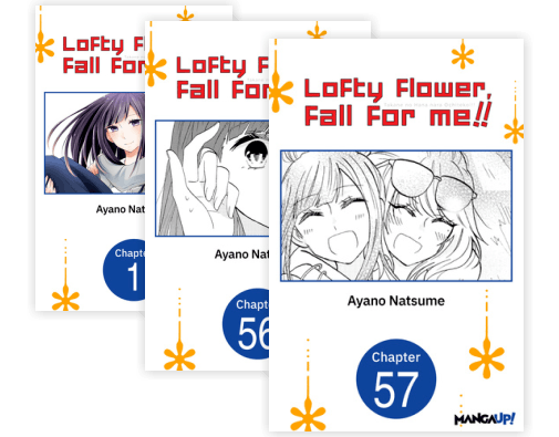 LOFTY FLOWER, FALL FOR ME!! CHAPTER SERIALS