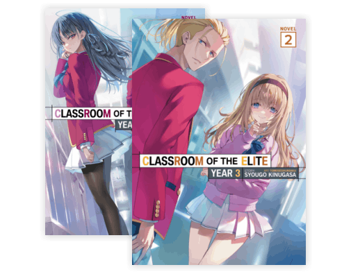 Classroom of the Elite: Year 3 (Light Novel)