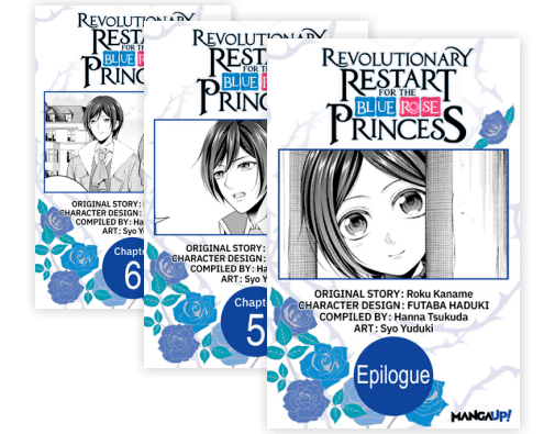 Revolutionary Restart for The Blue Rose Princess CHAPTER SERIALS