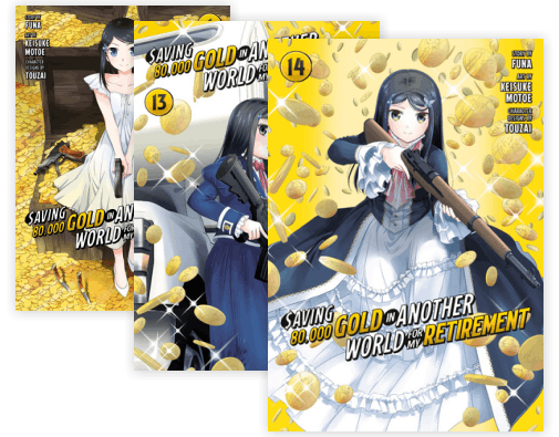 Saving 80,000 Gold in Another World for My Retirement (Manga)