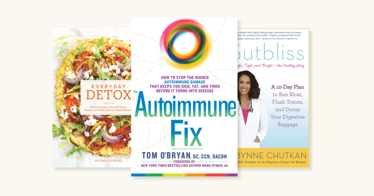 7 Books for a Healthy Life: Go With Your Gut | Penguin Random House