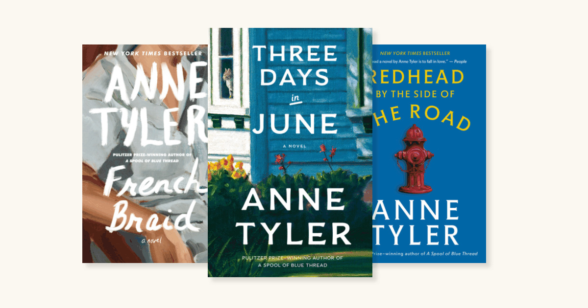 Where to Start When Reading Anne Tyler | Penguin Random House