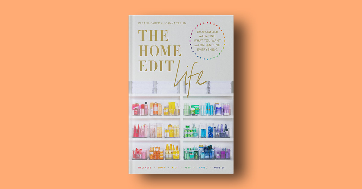 An Excerpt From The Home Edit Life | Penguin Random House