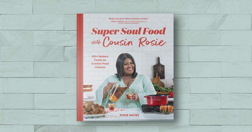 Cook a Soul Food Holiday Meal With Rosie Mayes | Penguin Random House